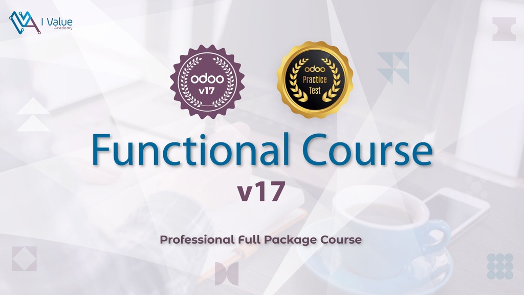 Odoo Functional Course [v17] | I Value Academy